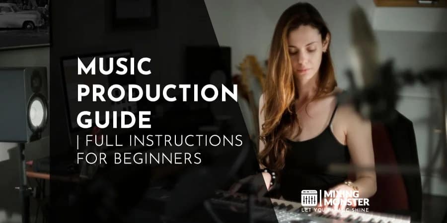 Music Production Guide 2024 | Full Instructions For Beginners