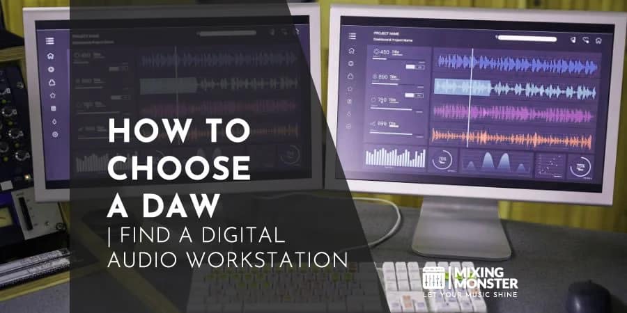 How To Choose A DAW | Find A Digital Audio Workstation 2024